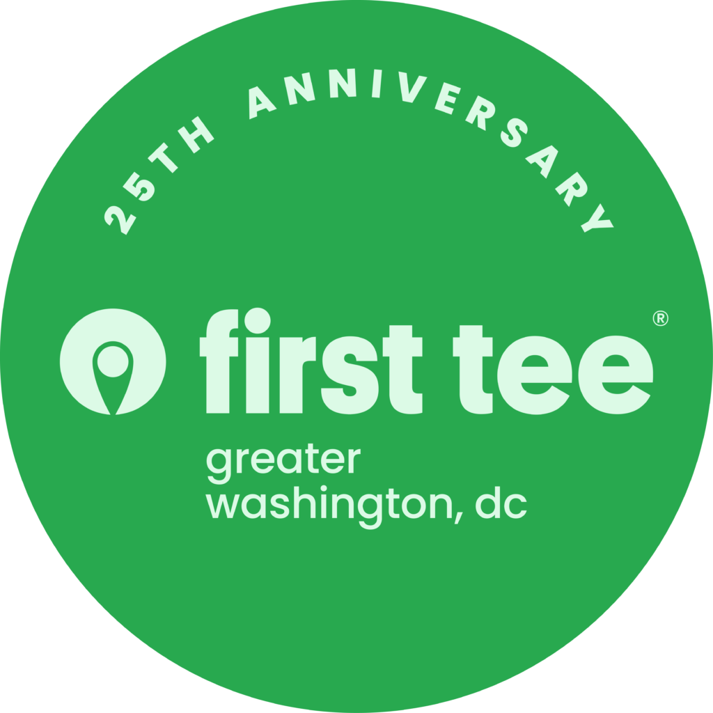 FIRST TEE-GREATER WASHINGTON, DC CELEBRATES 25th ANNIVERSARY - First ...